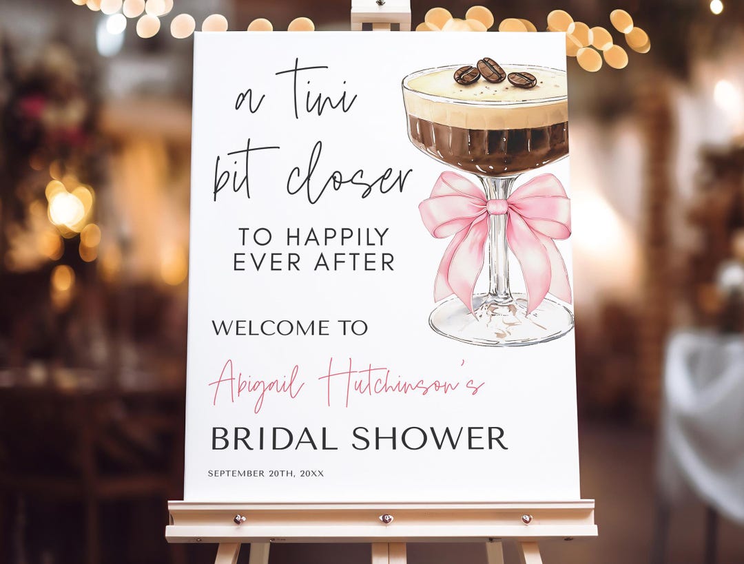 Pink Bow Espresso Martini Bridal Shower Welcome Sign Template - A Tini ...