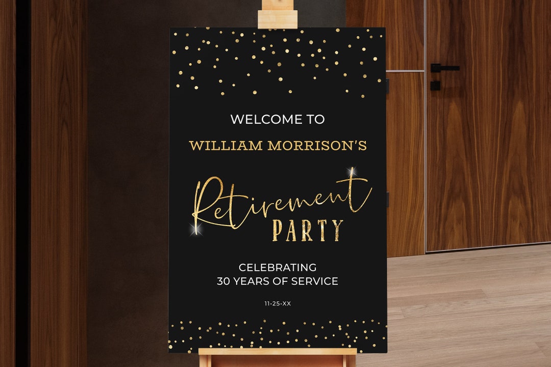 Retirement Party Welcome Sign - Elegant Black and Gold Retirement ...