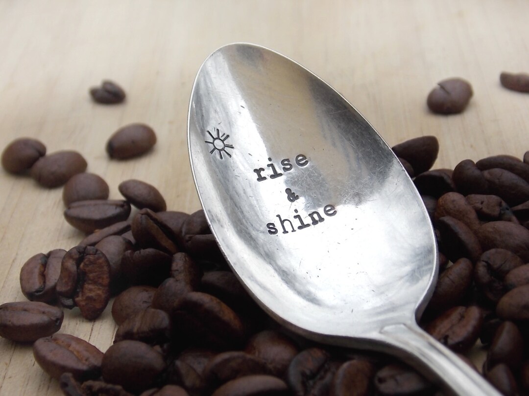Rise and Shine, Coffee Spoon, Hand Stamped, Gift Under 10, Personalized ...