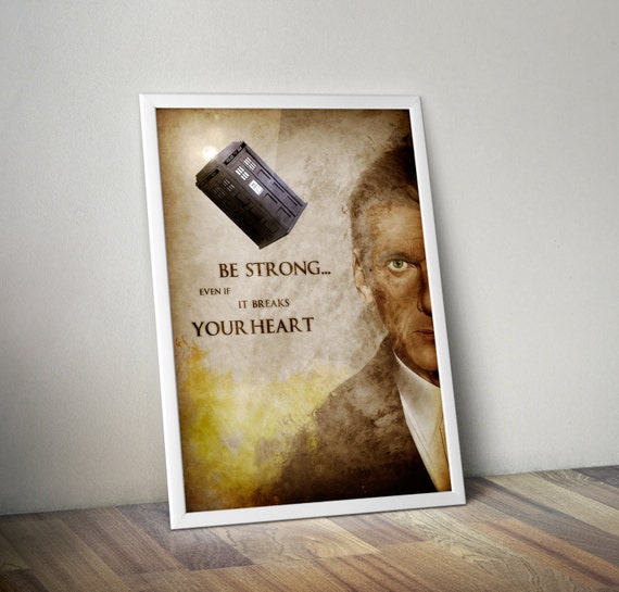 Doctor Who Be Strong 24x36 | Etsy
