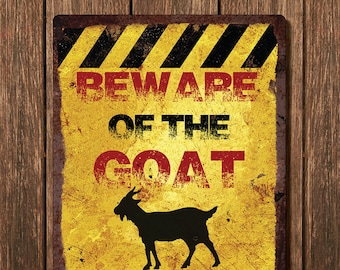 Beware of Goat Sign - Etsy