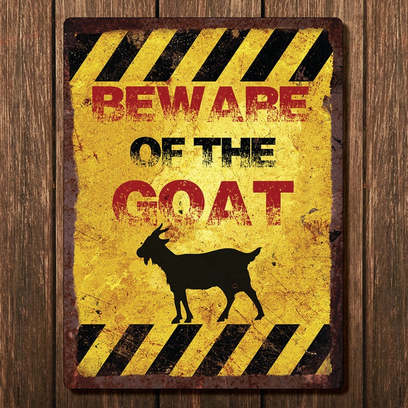Vintage Metal Wall Sign - Beware of the Goat (BEWARE00024) - Etsy
