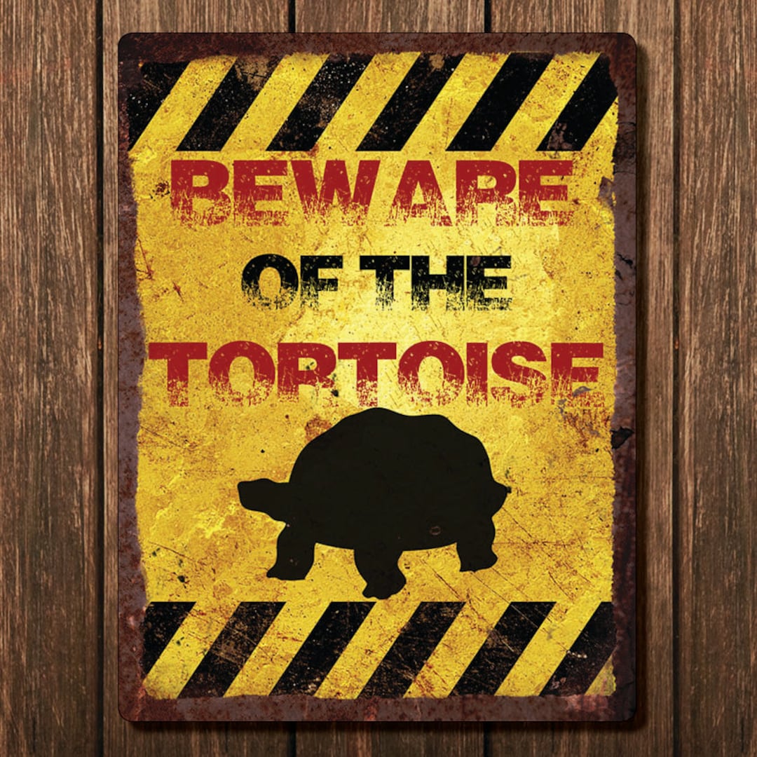 Vintage Metal Wall Sign - Beware of the Tortoise (BEWARE00013) - Etsy
