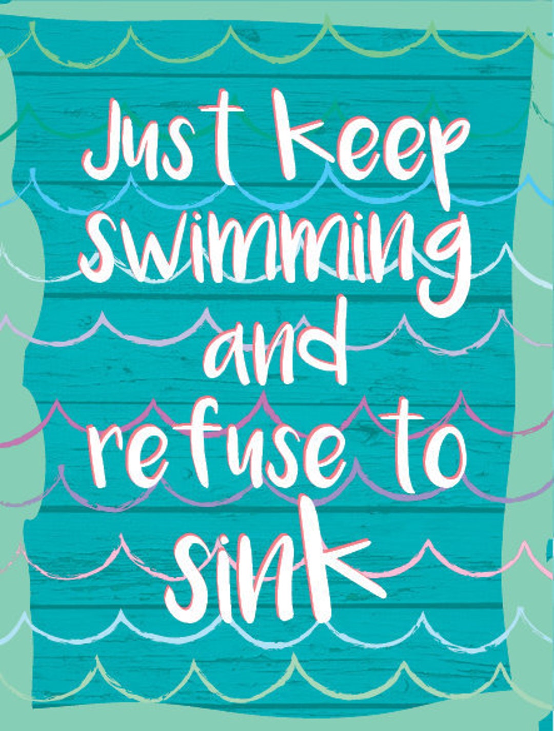 Just Keep Swimming and Refuse to Sink Metal Wall Sign Cute Bedroom ...