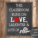 This Classroom Runs On Love Laughter & Lots of Dr. | Etsy