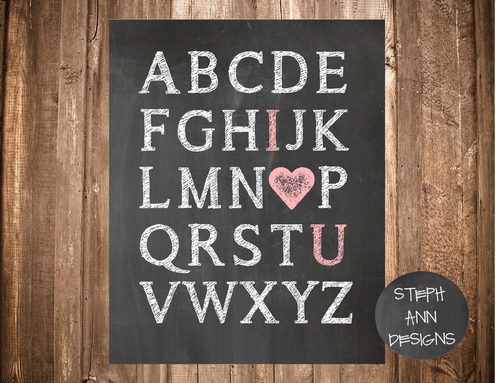 ABC I Heart You Printable Sign-chalkboard Backrgound-8x10 Size-you ...