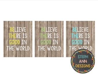 Be the Good in the World-printable 8x10 Decor-3 Signs | Etsy