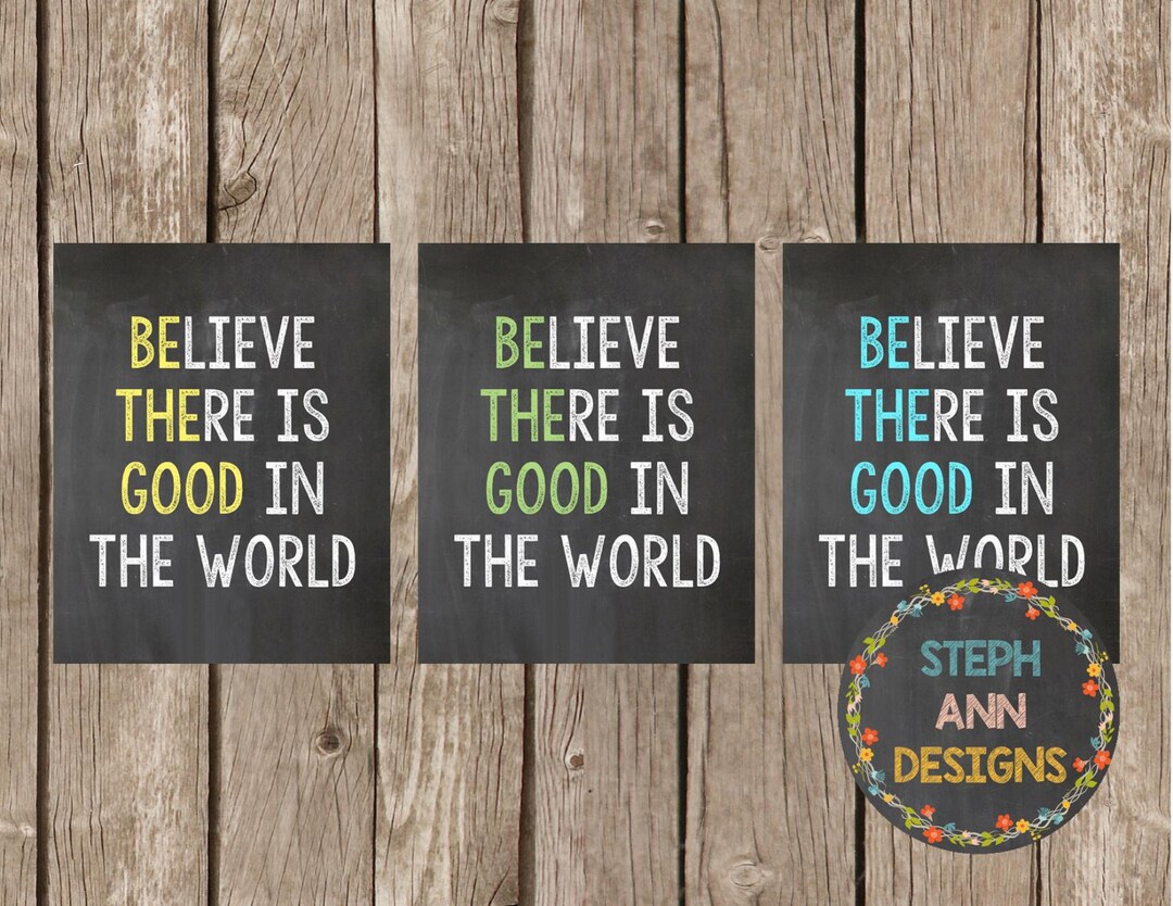 Be the Good in the World-printable 8x10 Decor-3 Signs! - Etsy