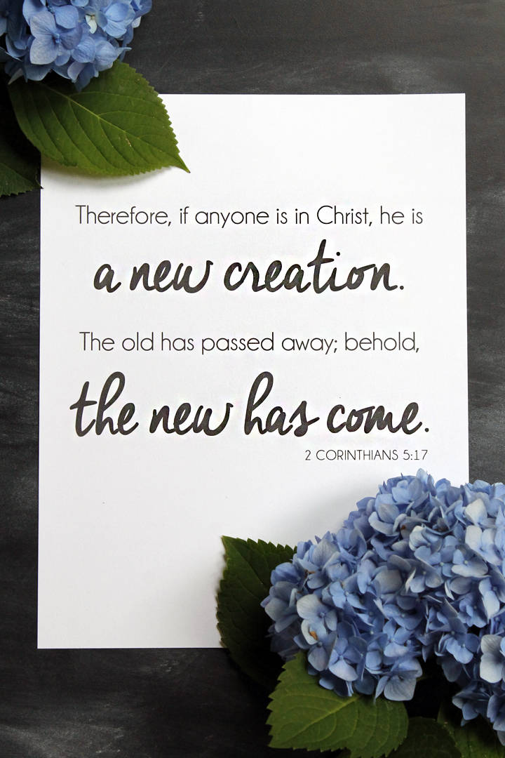 2 Corinthians 5:17 Bible Verse Scripture Wall Art Print New Creation in ...