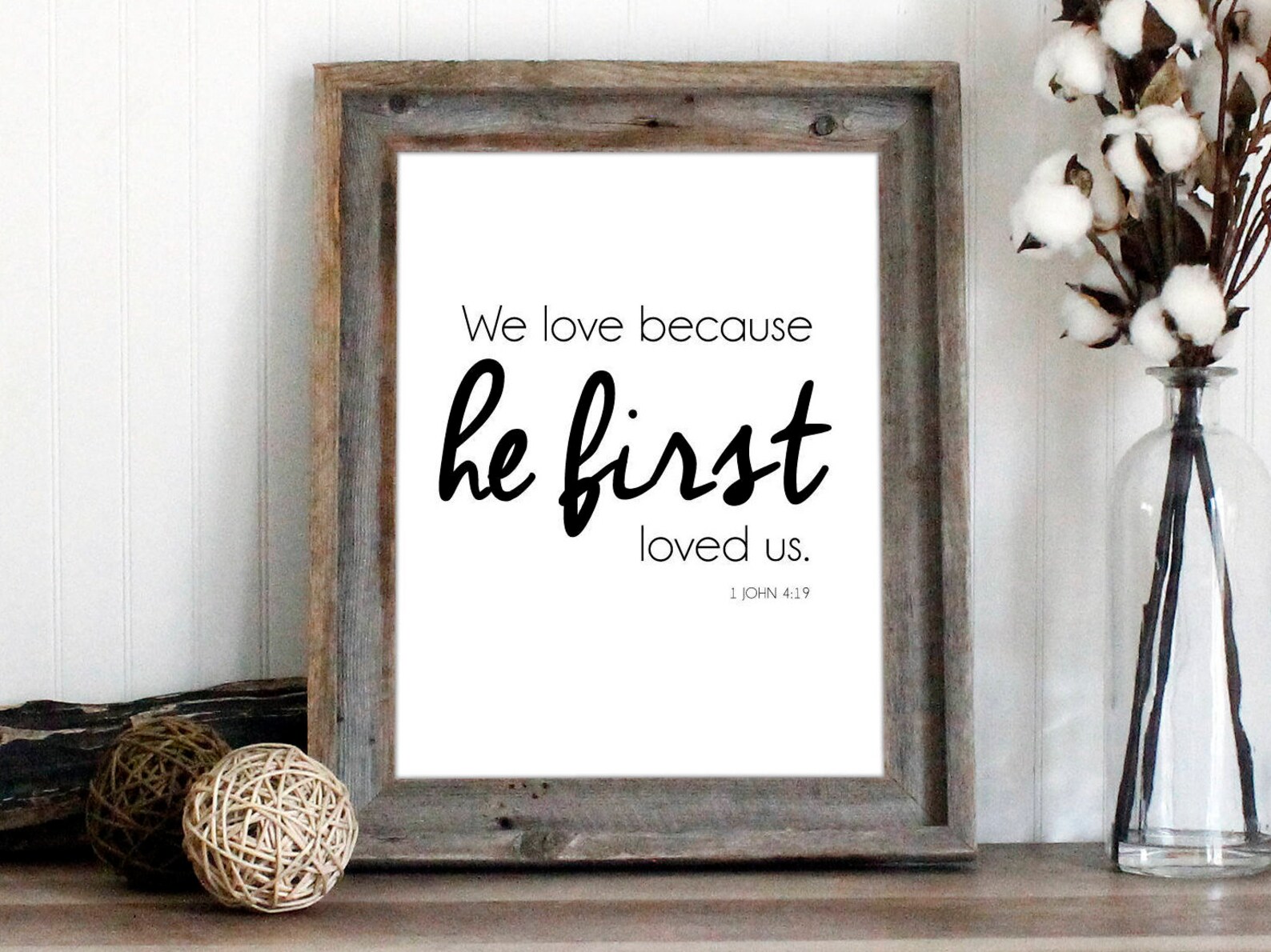 1 John 4:19 Bible Verse Wall Art Christian Print Scripture - Etsy