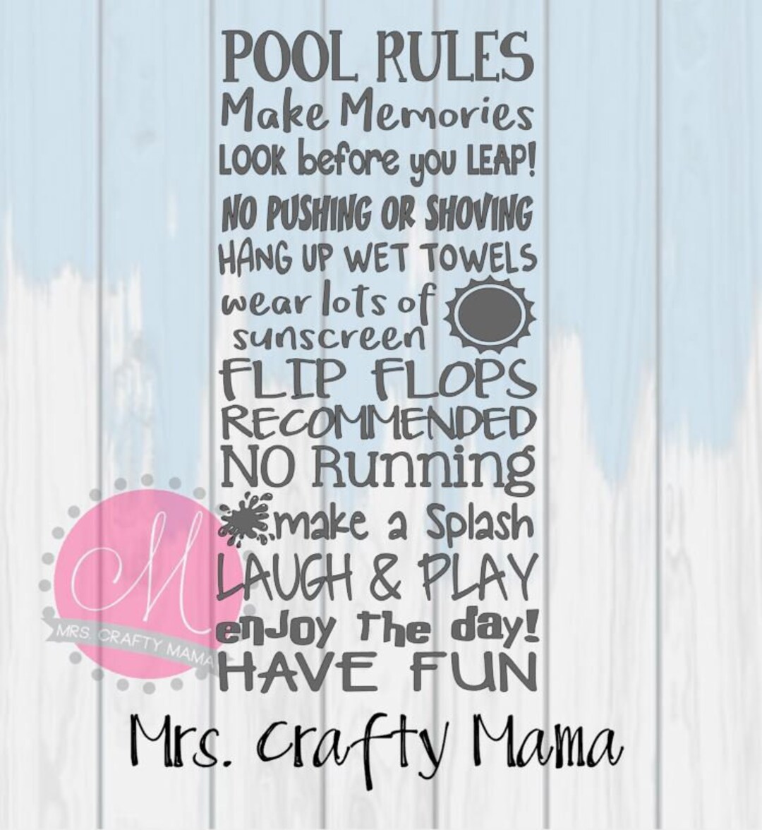 Pool Rules, Back Yard Outdoor Sign SVG Silhouette Cricut Digital File ...