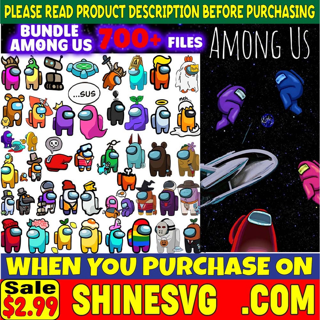 Bundle 700 Files Among Us Svg Bundle, Among Us Character Svg, Among Us ...