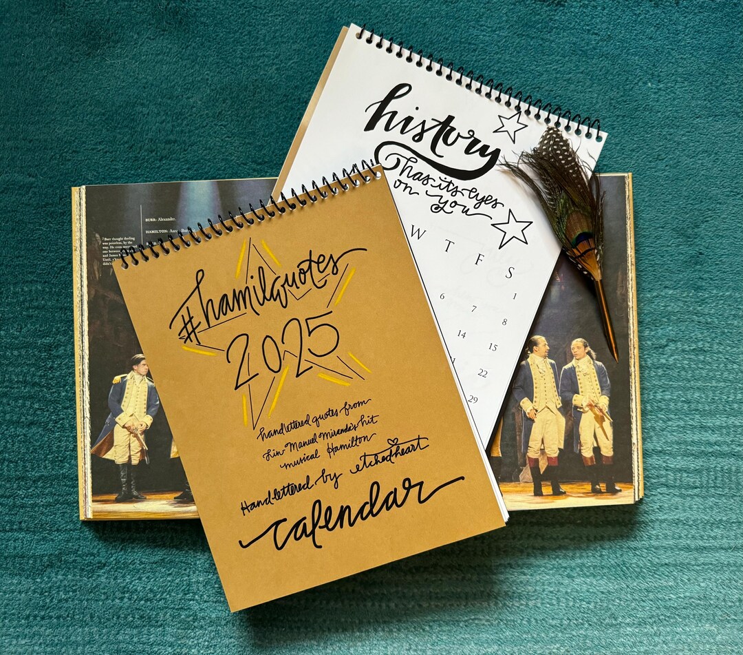 2025 Hamilton Quotes Calendar // Handlettered // Includes Historical ...