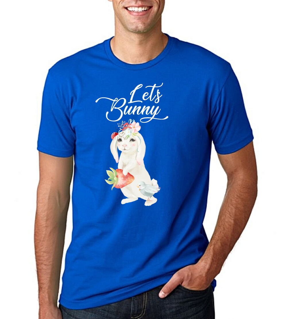 Bunny Shirt Let's Bunny Tshirt Funny Bunnies Gift Bunny - Etsy