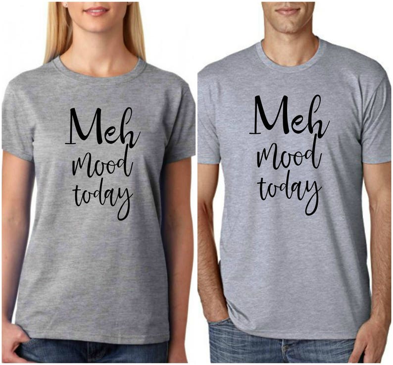 Meh Shirt MEH MOOD TODAY Bad Mood T-shirt Meh Mood Moody Funny - Etsy