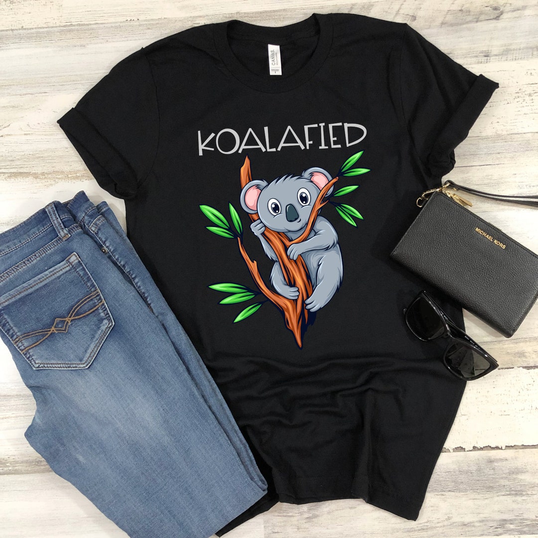 Koala Shirt Koalafied Cute Koala T-shirt Funny Love Koalas - Etsy