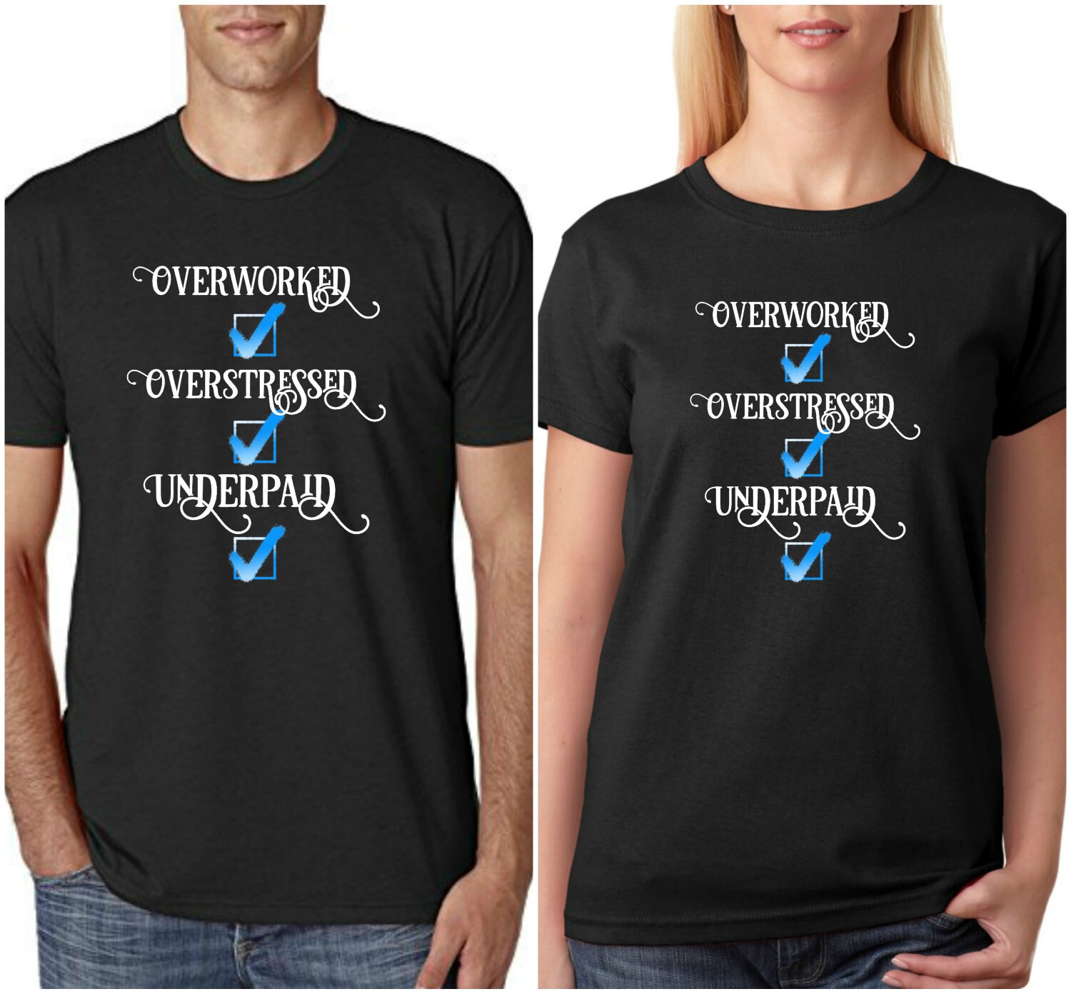 OVERWORKED OVERSTRESSED UNDERPAID Shirt Funny Work T-shirt Gift Stress ...