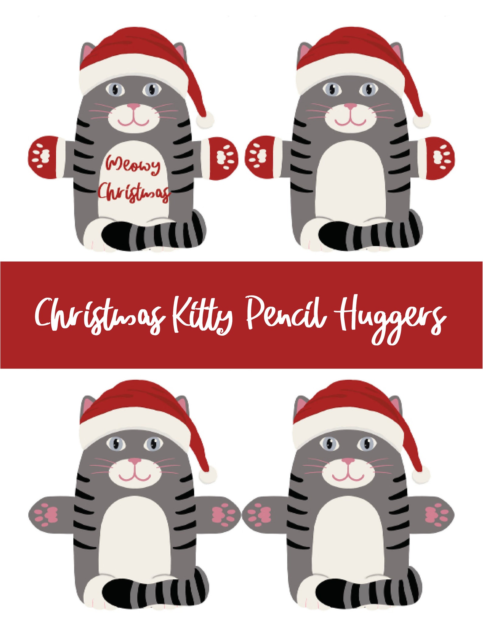 Christmas Cat Pencil Hugger | Kitty Candy Hugger | Christmas Gift Tag ...