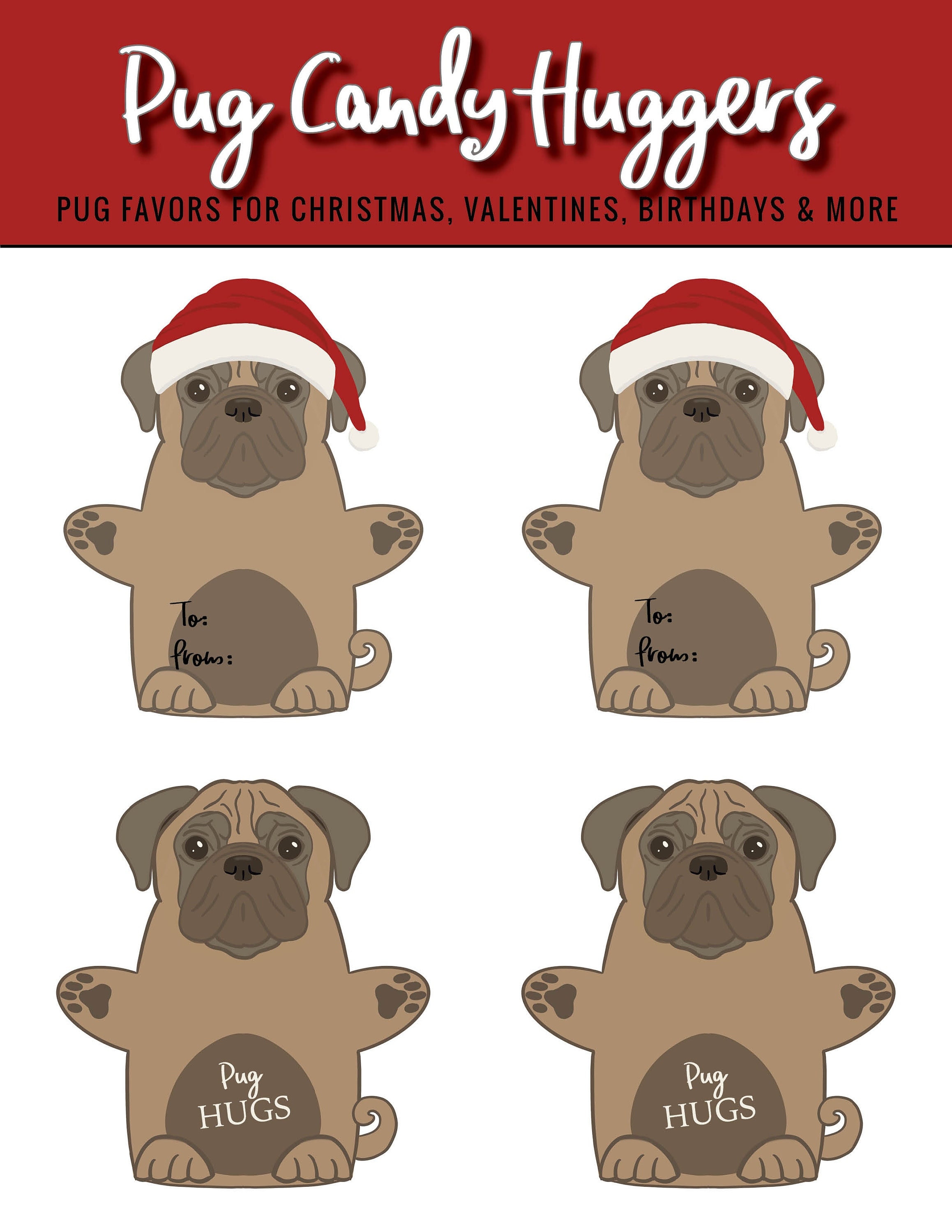 Printable Pug Pencil Hugger | Pug Party Favors | Pug Valentines | Pug ...