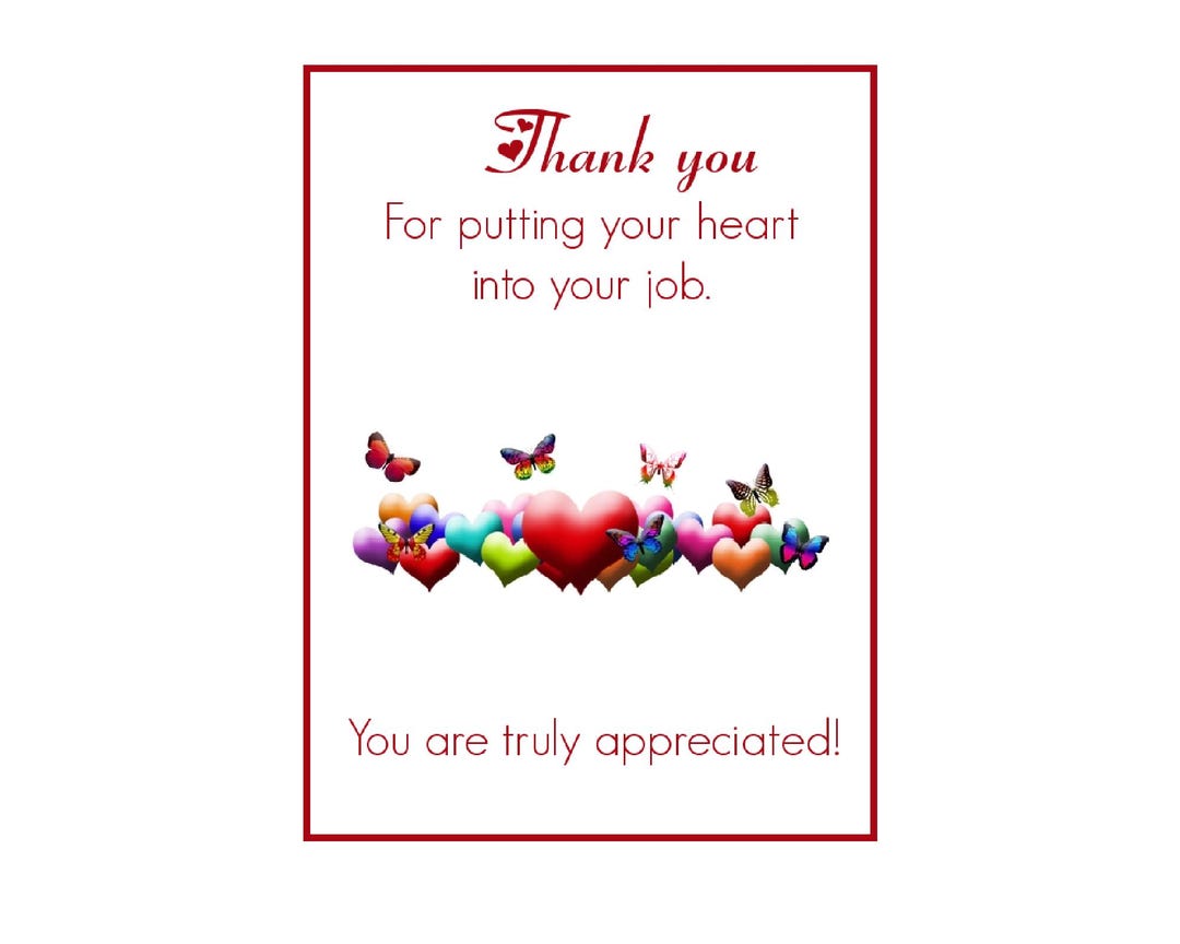 Thank You for Putting Your Heart Into Your Job, Appreciation Gift ...