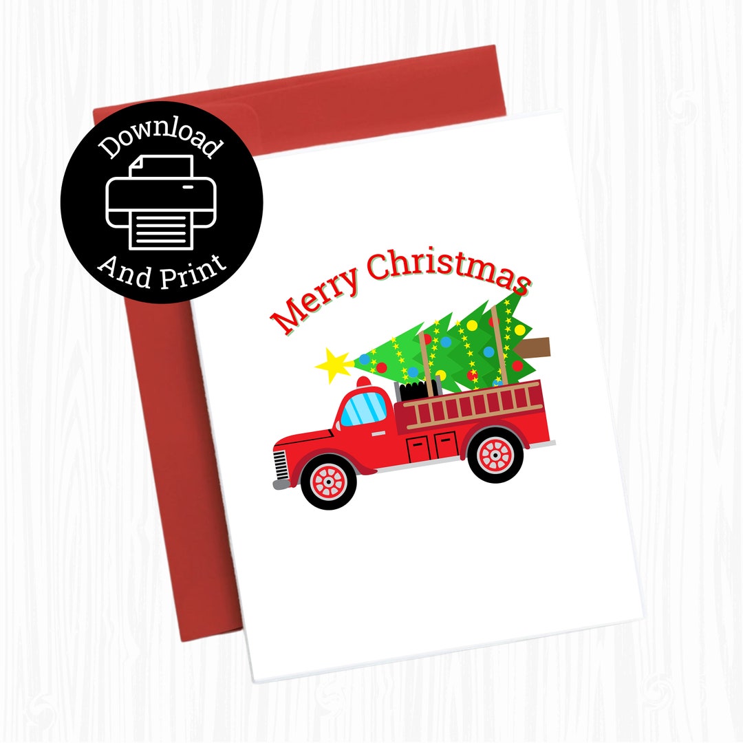 Merry Christmas Fire Truck Firefighter Christmas Card, PRINTABLE ...