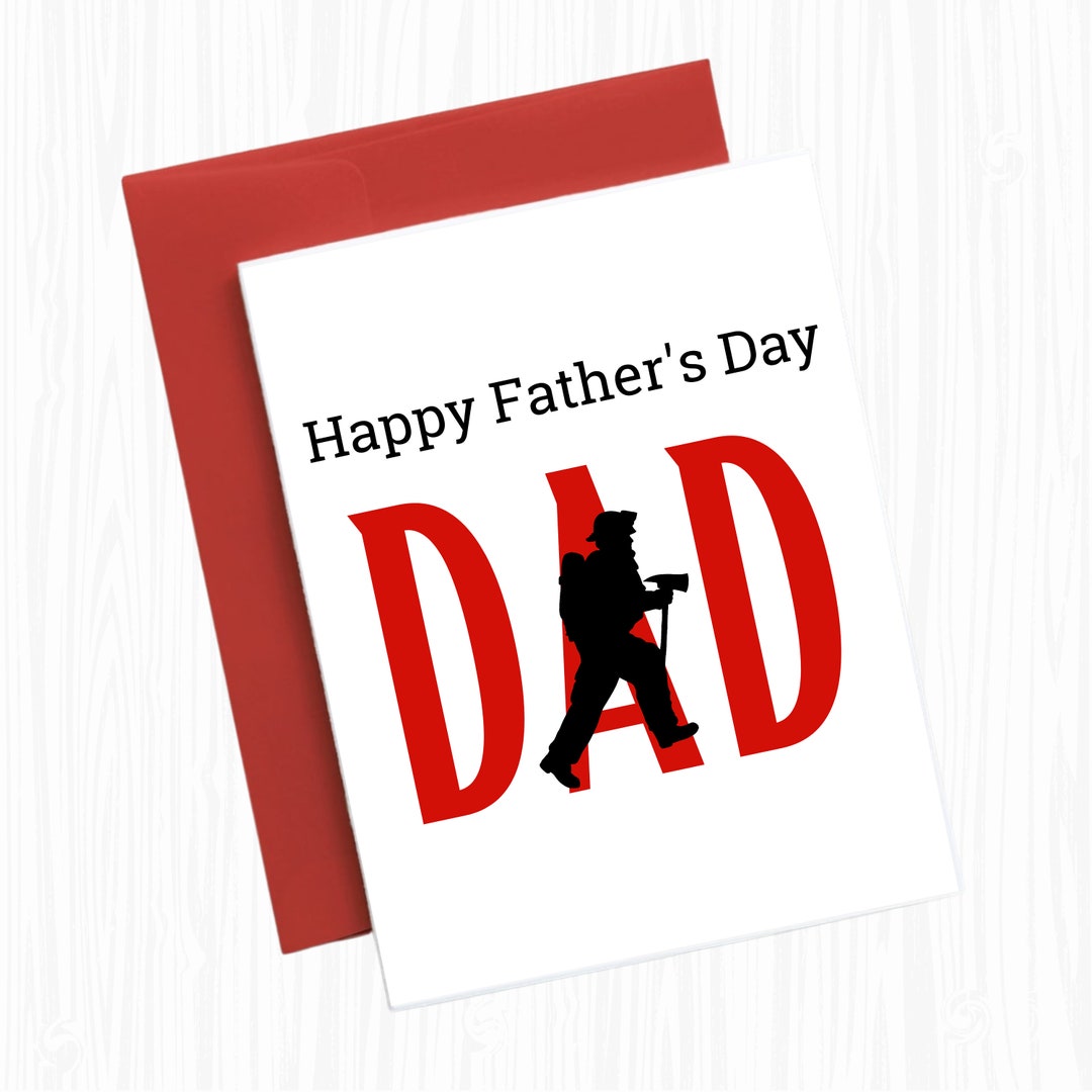 Happy Father's Day Firefighter Card Dad PRINTABLE Card - Etsy