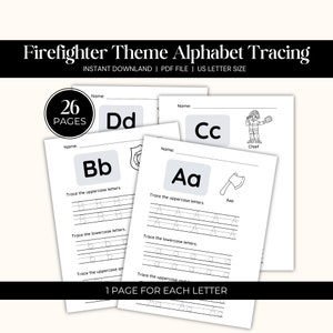 PRINTABLE Firefighter Theme Alphabet Tracing, Coloring Page, Pre- K ...