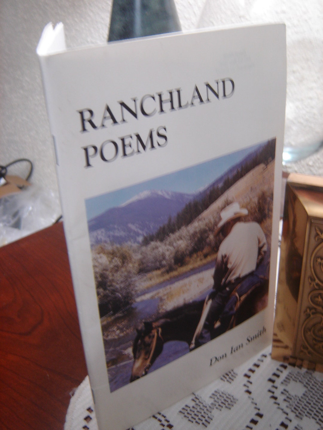 RANCHLAND POEMS by Don Ian Smith. Poems by a Cattle Rancher From His ...