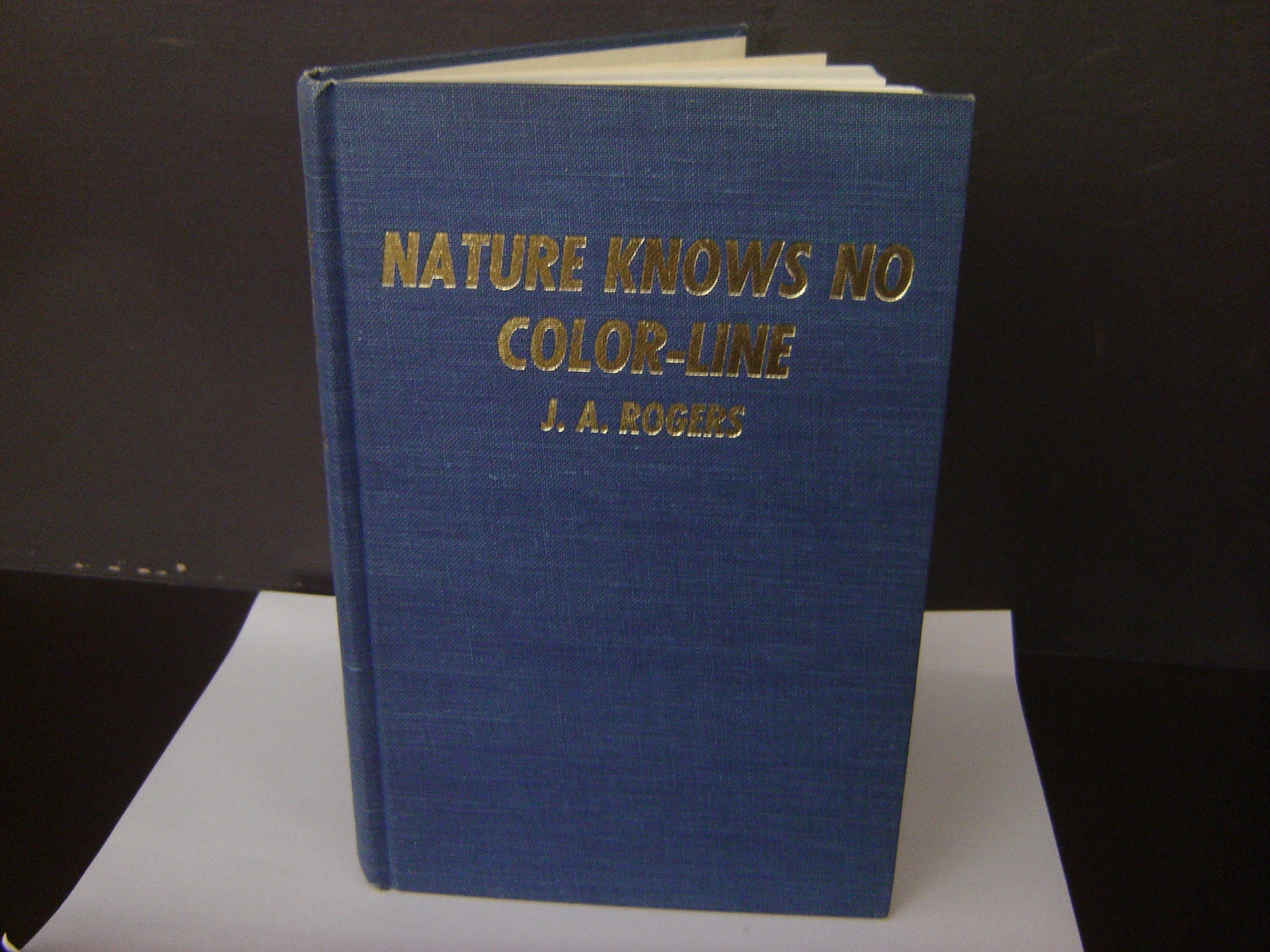 NEGRO ANCESTRY: Nature Knows No Color Line by Joel Augustus Rogers ...
