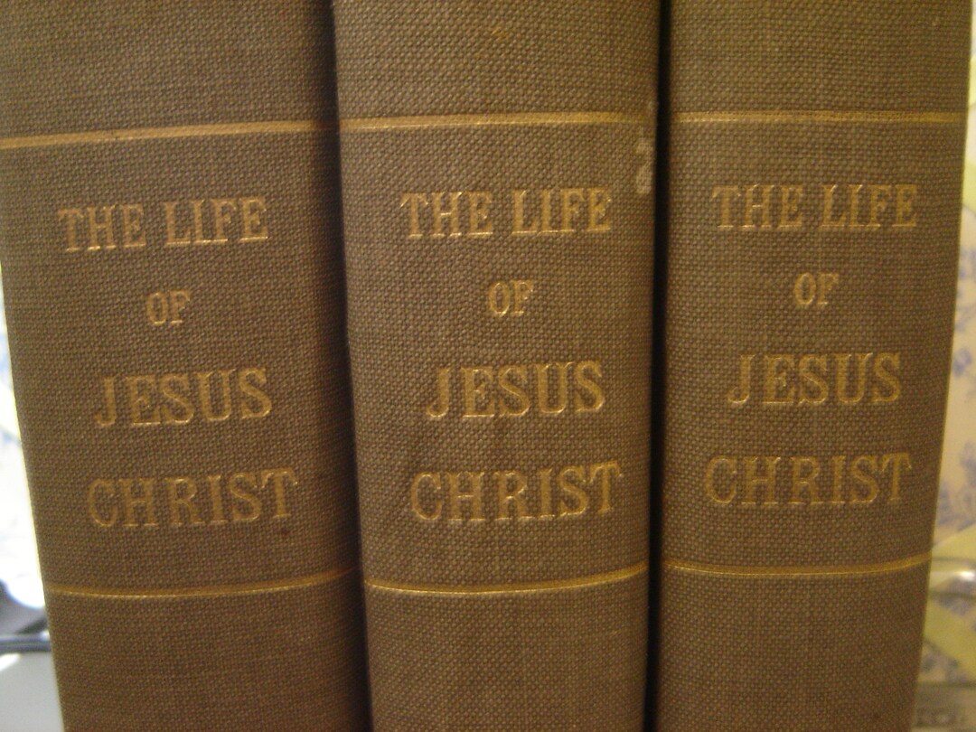 The Life of Jesus Christ. Section I, II, III. Text & Beautiful ...
