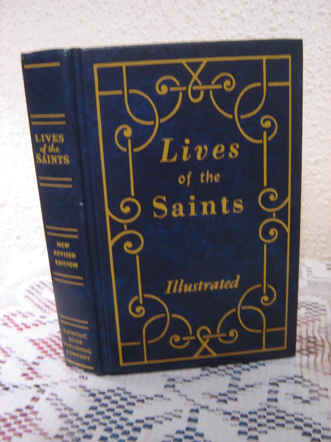 LIVES of the SAINTS for Every Day of the Year in Accord .... by Rev ...