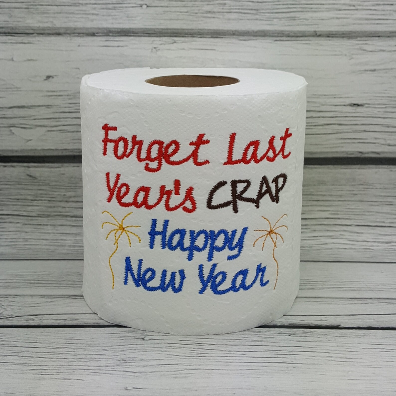 Forget Last Years Crap Happy New Year Embroidered Toilet Paper | Etsy