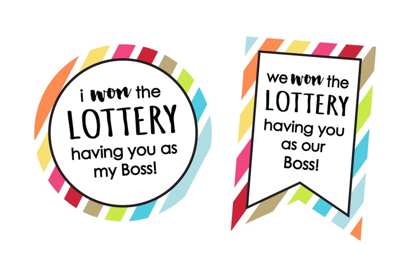 Boss's Day Printable Gift Tags--"i Won the Lottery Having You as My ...