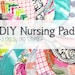Nursing Pads DIY PDF Sewing Tutorial and Pattern - Etsy