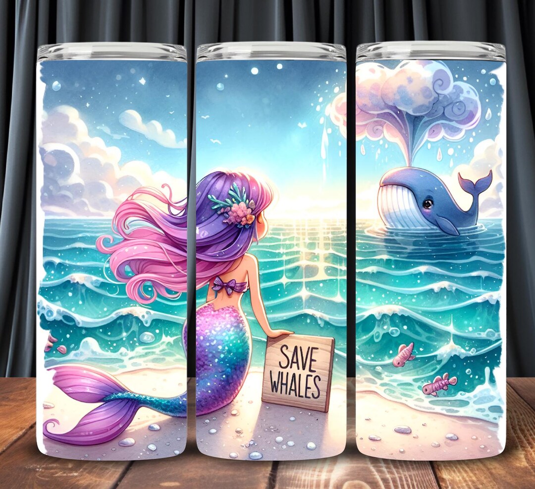 Mermaid Save Whales Digital Download for 20 Oz Tumbler – Ocean ...