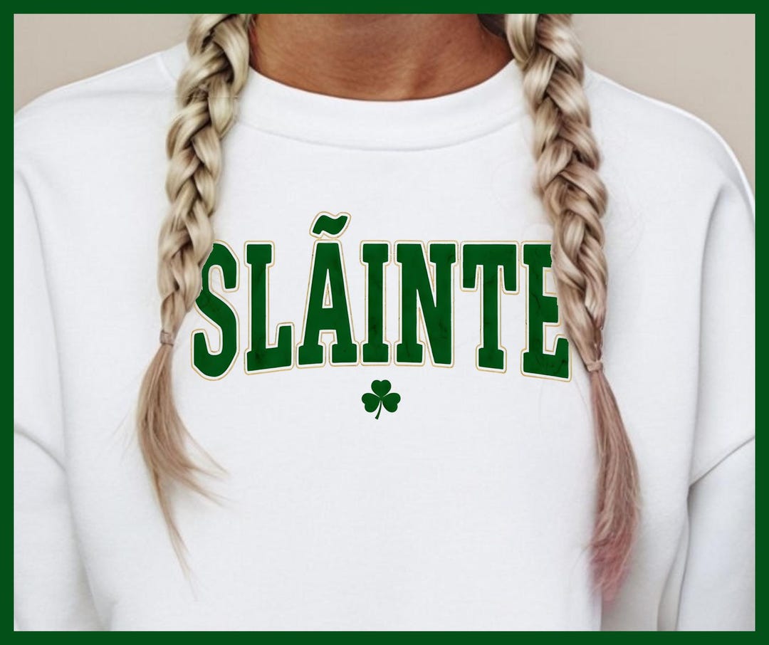 Sláinte PNG File for Sublimation, DTF & DTG, Irish Shamrock St. Patrick ...