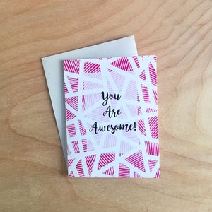 Greeting Card, Awesome Card, Congratulations Card, Just Because ...