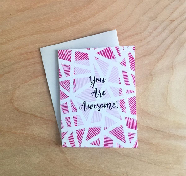 Greeting Card, Awesome Card, Congratulations Card, Just Because ...