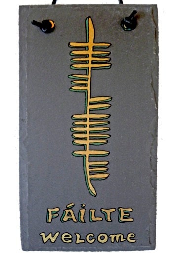 Ogham Welcome fáilte Slate Plaque | Etsy