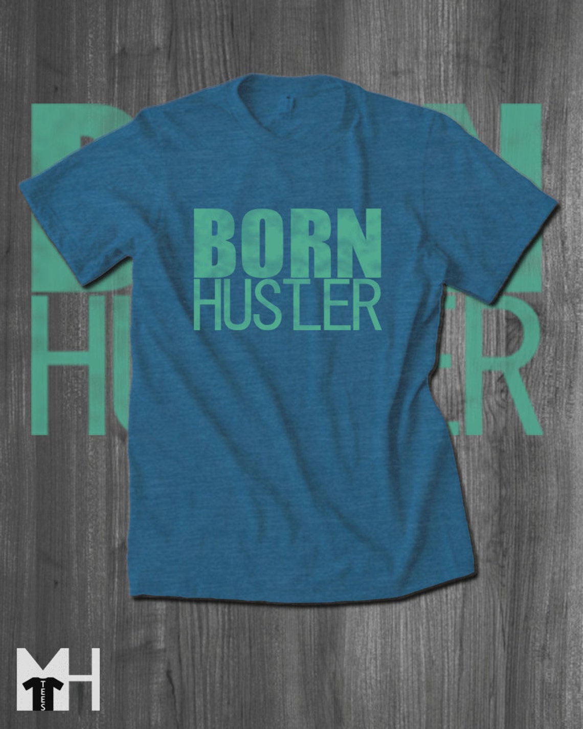 BORN HUSTLER Motivational Tee Hustle Shirt Inspirational - Etsy