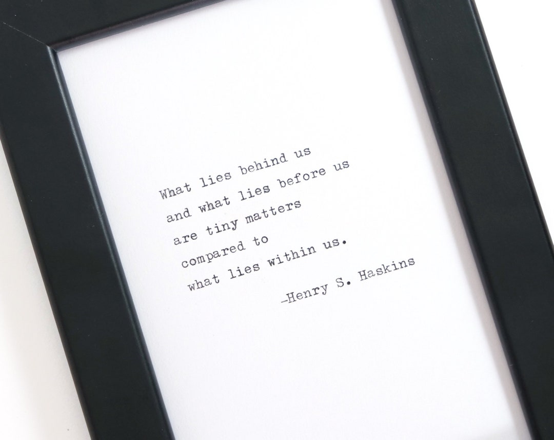 Henry S. Haskins Handtyped Quote Inspirational Quote Typewriter Quote ...