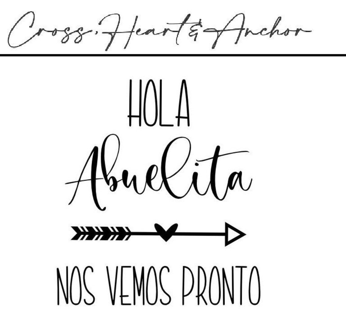 Hola Abuelita Nos Vemos Pronto SVG Cut File for Cricut and Silhouette ...