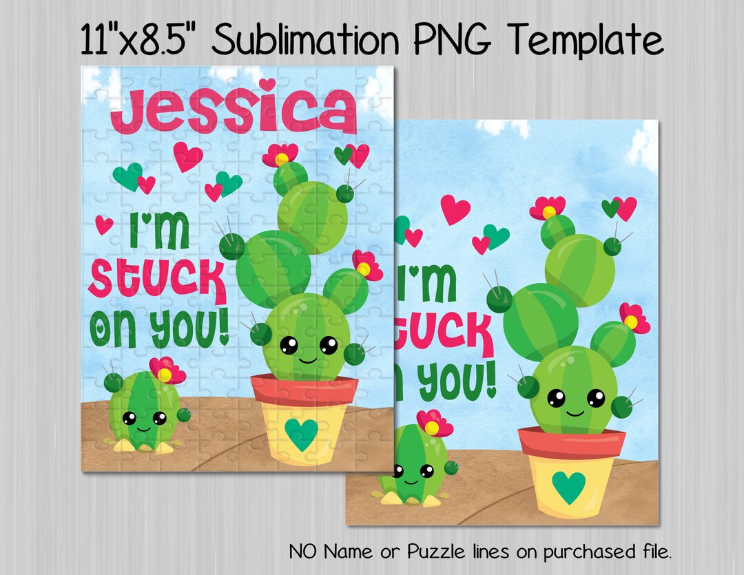 Valentine's Cactus Stuck One You Sublimation Puzzle Design PNG ONLY ...