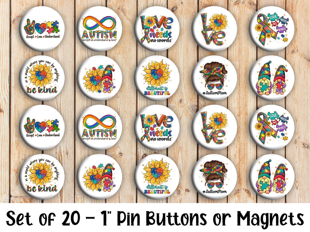 Autism Themed Designs - Set of 20 Buttons or Magnets - 1" or 1.25" Pin ...