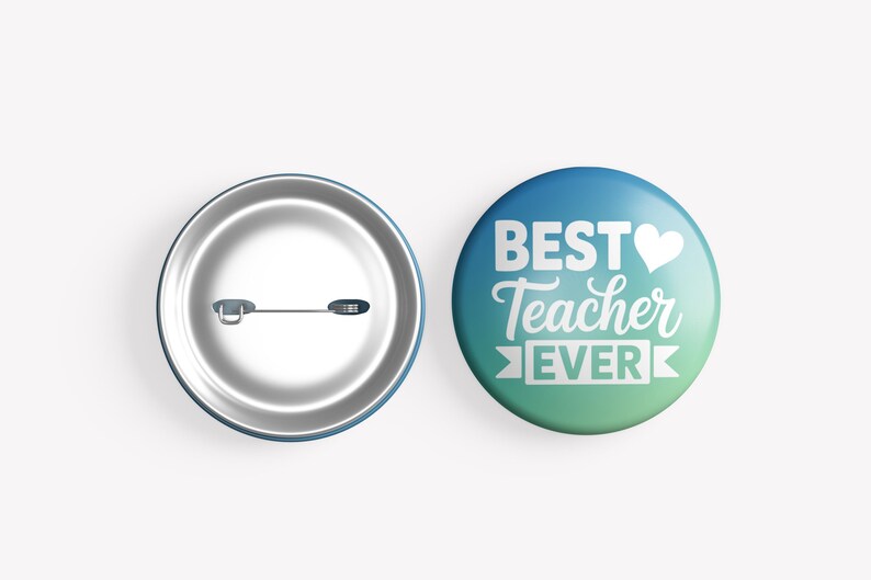 Best Teacher Ever - Set of 20 Buttons or Magnets - 1" or 1.25" Pin ...