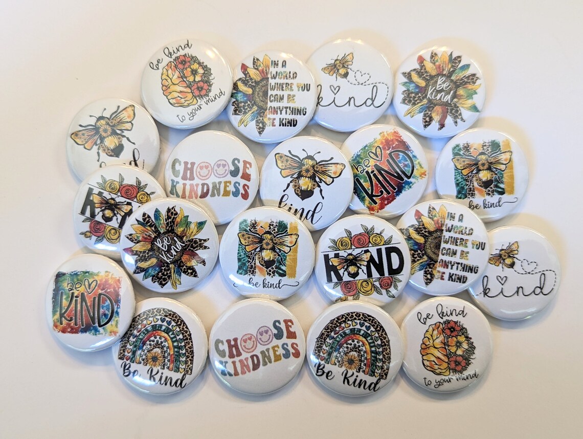 Kindness Themed - Set of 20 Buttons or Magnets - 1" or 1.25" Pin ...