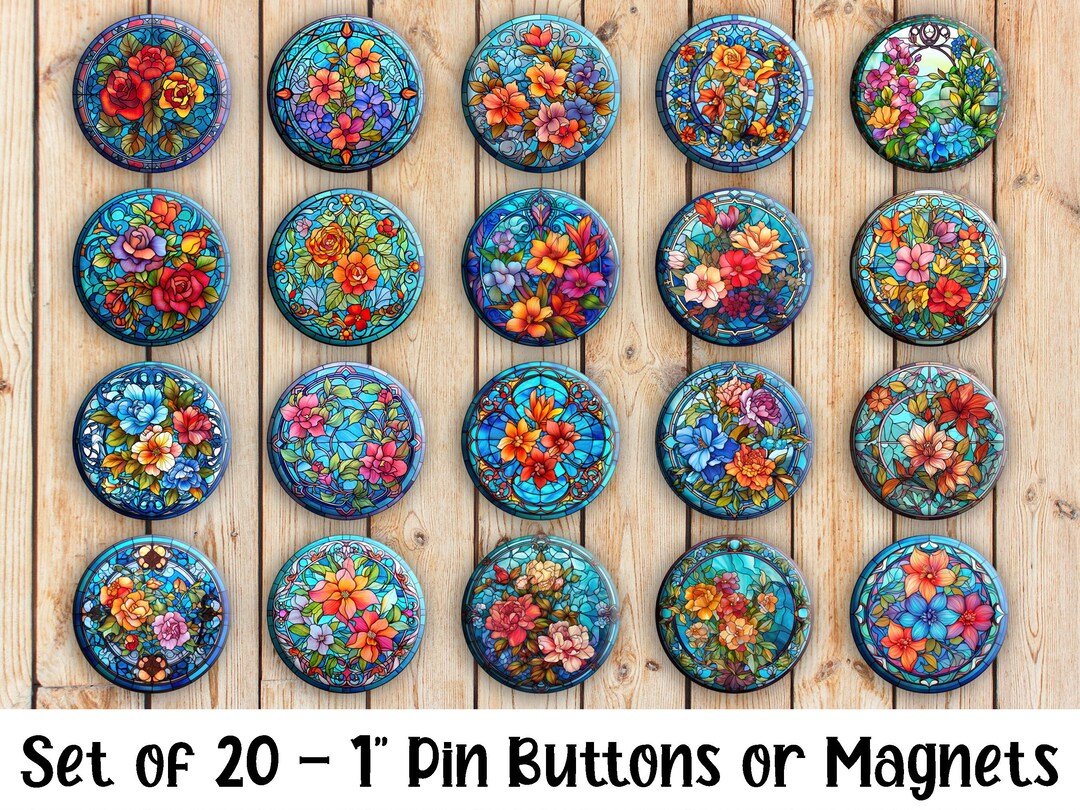 Stained Glass Flowers - Set of 20 Buttons or Magnets - 1" or 1.25" Pin ...