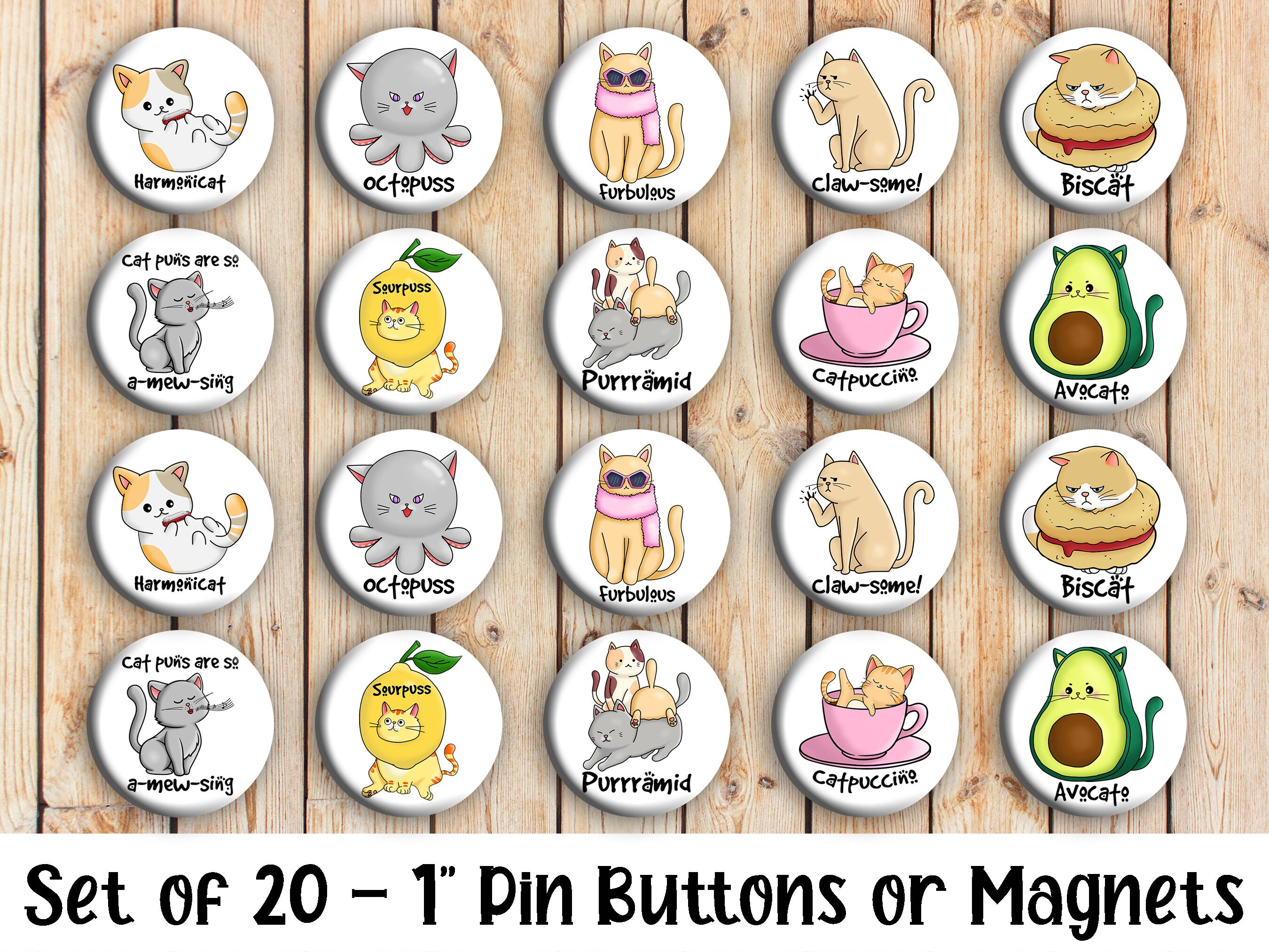 Cat Pun Pins Set of 20 Buttons or Magnets 1, 1.25 or 2.25 Pin Buttons ...