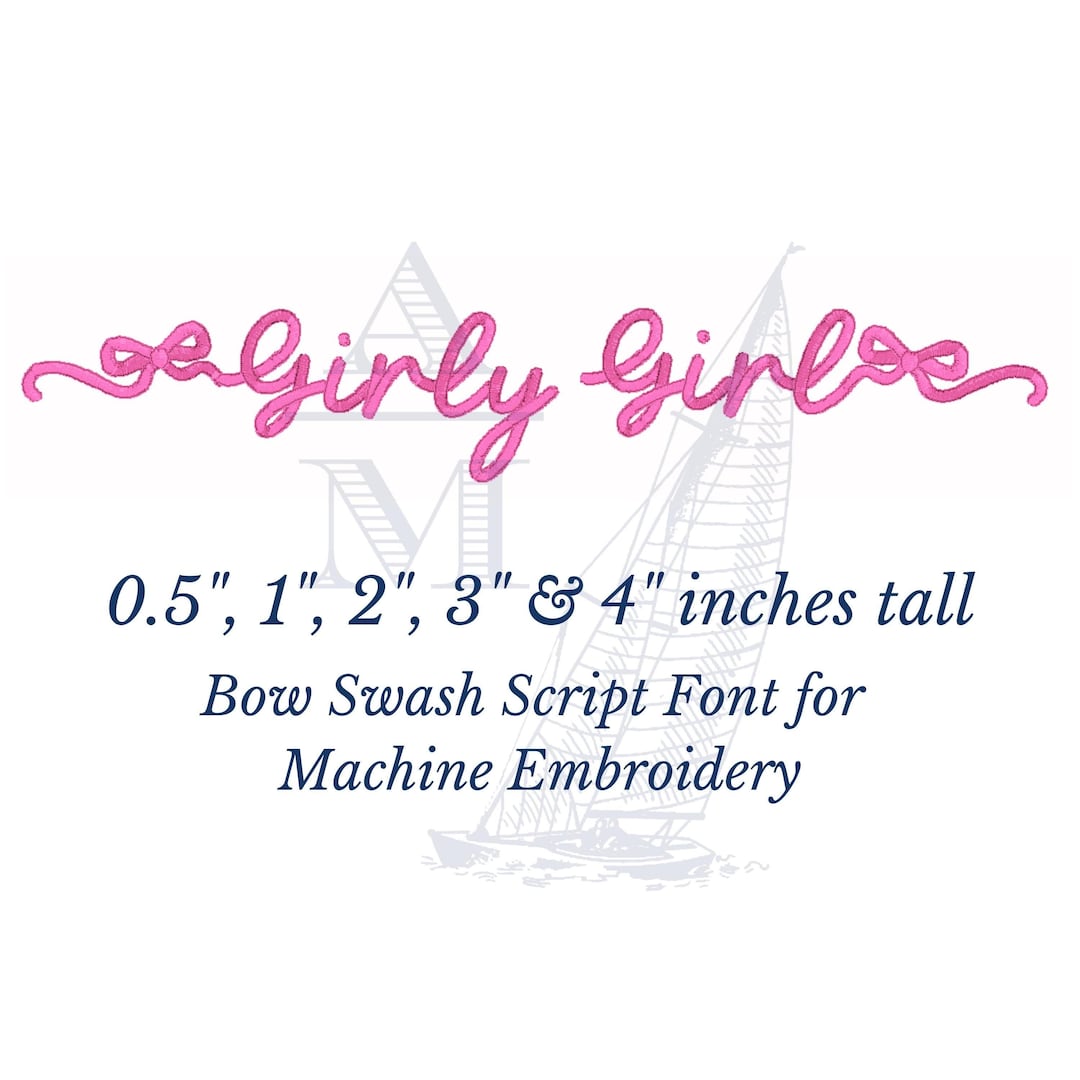 Girly Bow Script Embroidery Font | Bx Included | Satin Finish | 5 Sizes ...