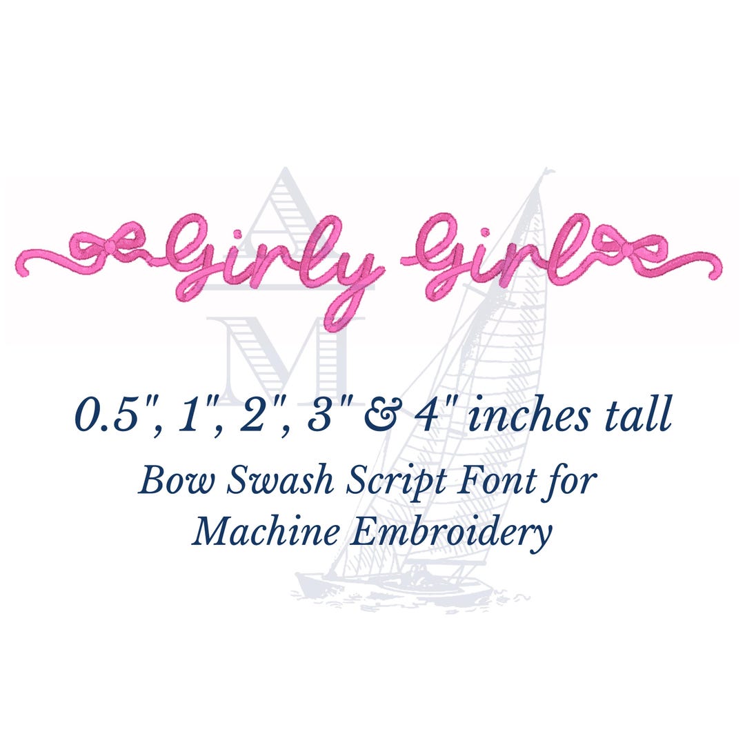 Girly Bow Script Embroidery Font With Satin Finish, BX Included ...